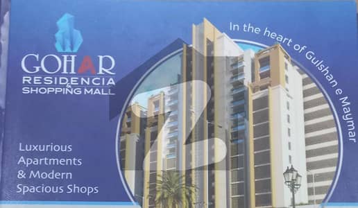 Gohar Residencia And Shopping Mall Gulshan-e-Maymar, Gadap Town ...